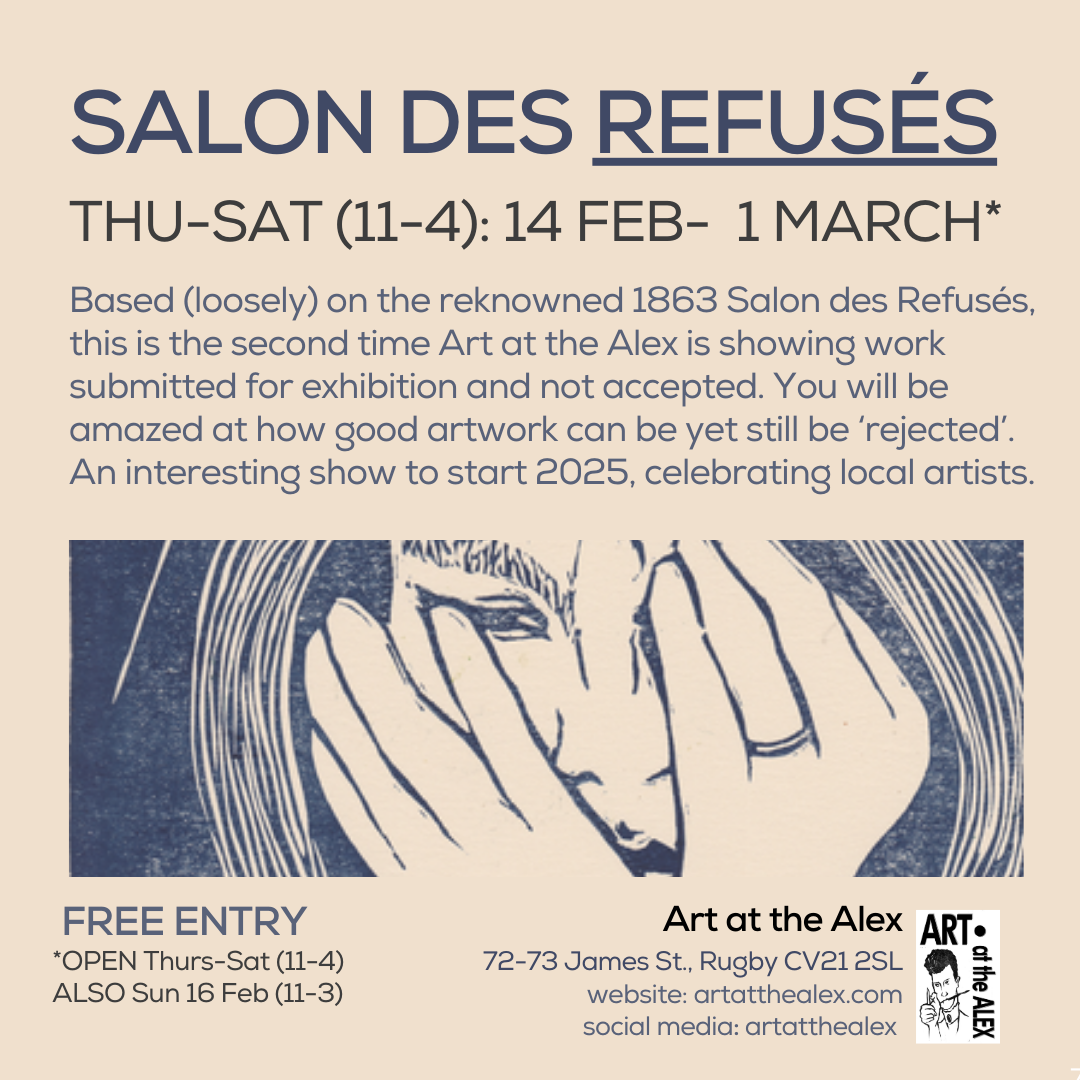 Salon des Refusés - 14 Feb- 1 Mar (Thurs-Sat 11-4) & Sun 16 Feb (11-3 ...